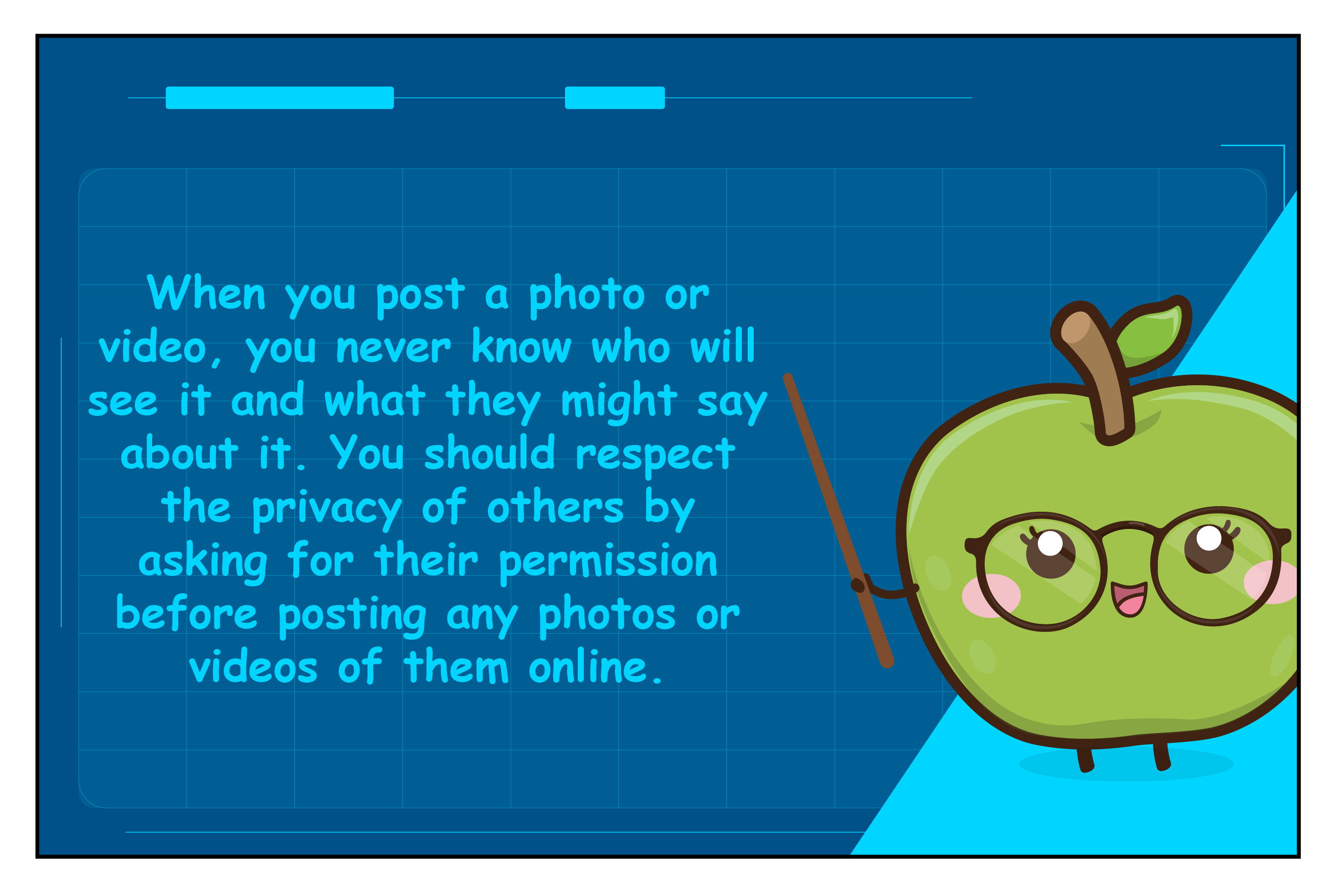 Respect others’ privacy online